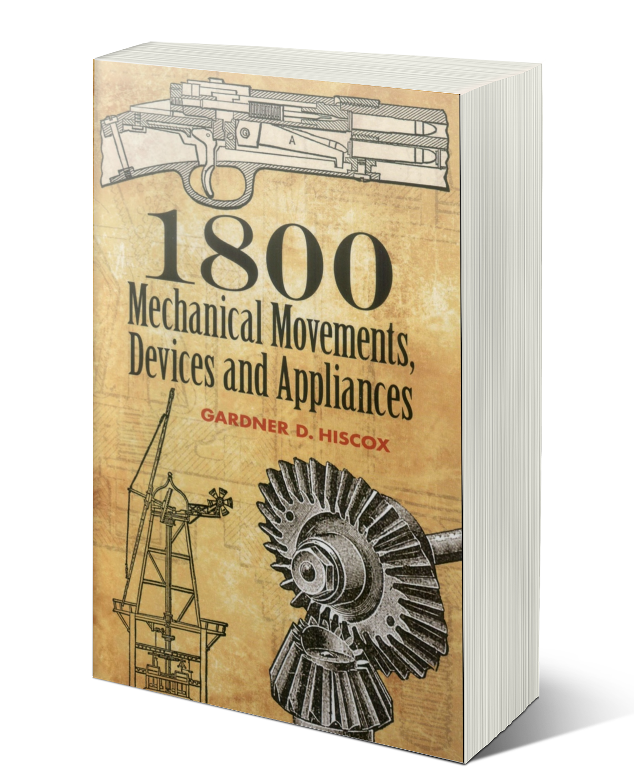 1800 MECHANICAL MOVEMENTS Devices and Appliances - Mechanical Engineering