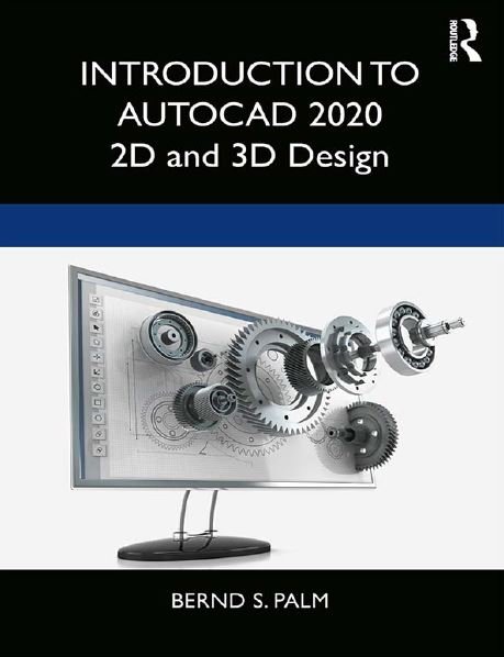 INTRODUCTION TO AUTOCAD 2020 - Mechanical Engineering